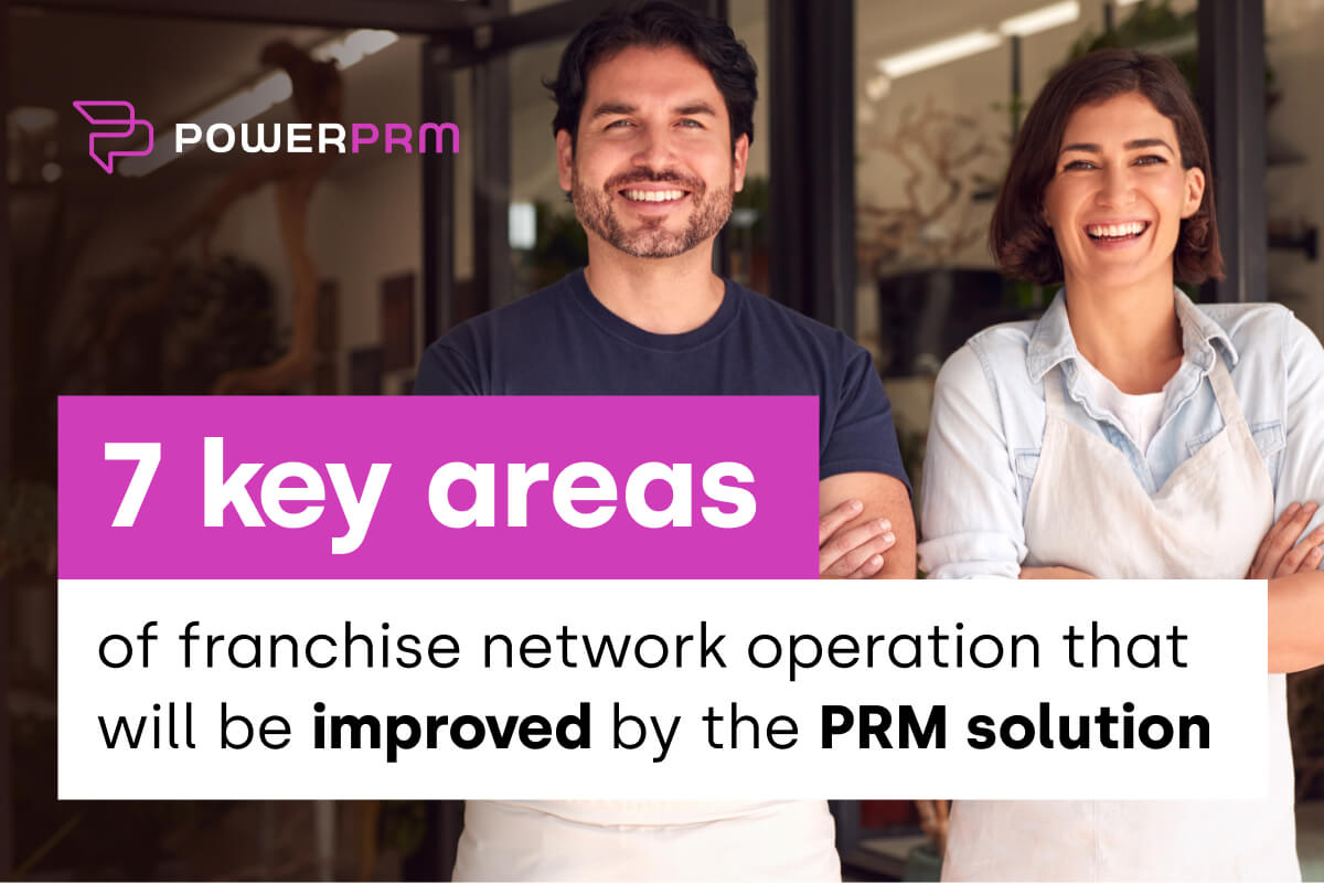 7 key areas of franchise network operation that will be improved by the ...